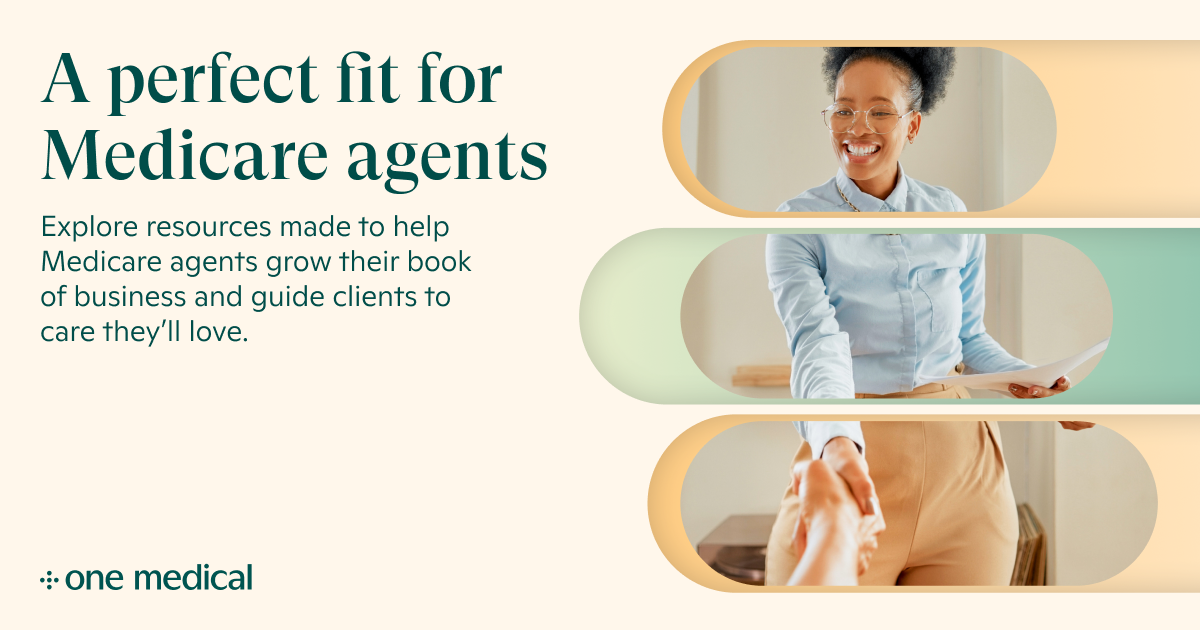 Medicare Agents | One Medical